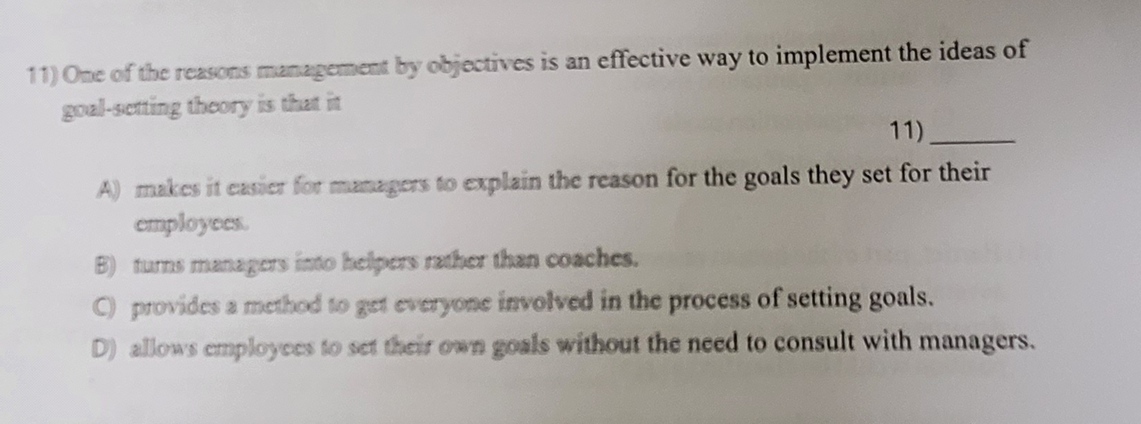 Solved One of the reasons management by objectives is an | Chegg.com