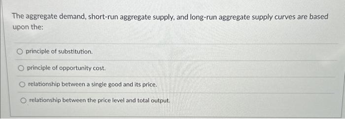 The aggregate demand, short-run aggregate supply, and | Chegg.com