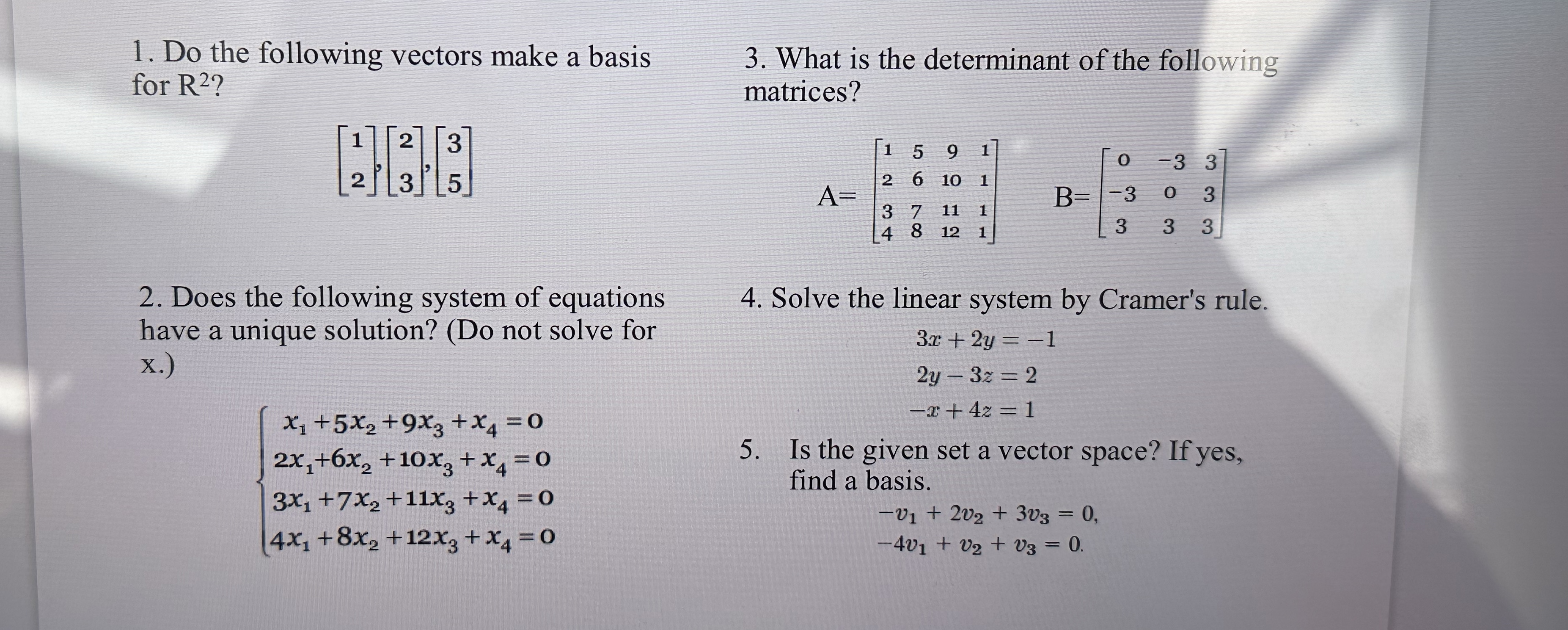Solved Do the following vectors make a basisfor | Chegg.com