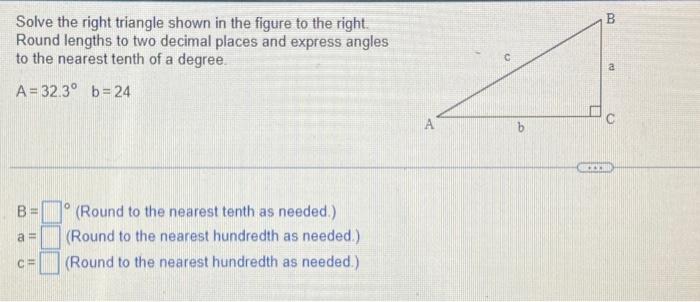 Solved Solve the right triangle shown in the figure to the | Chegg.com