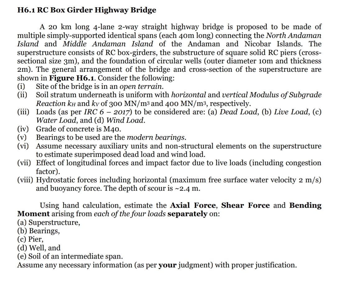 [Solved]: H6.1 RC Box Girder Highway Bridge A 20 km long 4-l