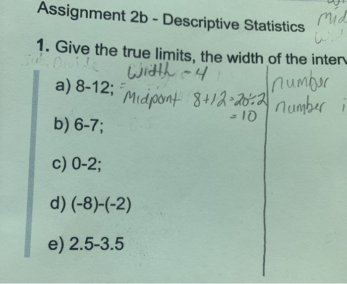 Solved Assignment 2b - Descriptive Statistics mid 1. Give | Chegg.com