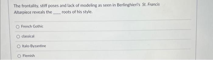 The frontality, stiff poses and lack of modeling as | Chegg.com