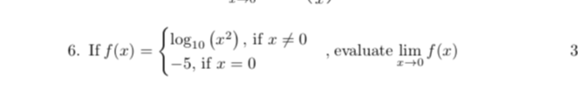 Solved If f(x)={log10(x2), if x≠0-5, if x=0, ﻿evaluate | Chegg.com