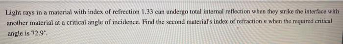 Solved Light rays in a material with index of refrection | Chegg.com