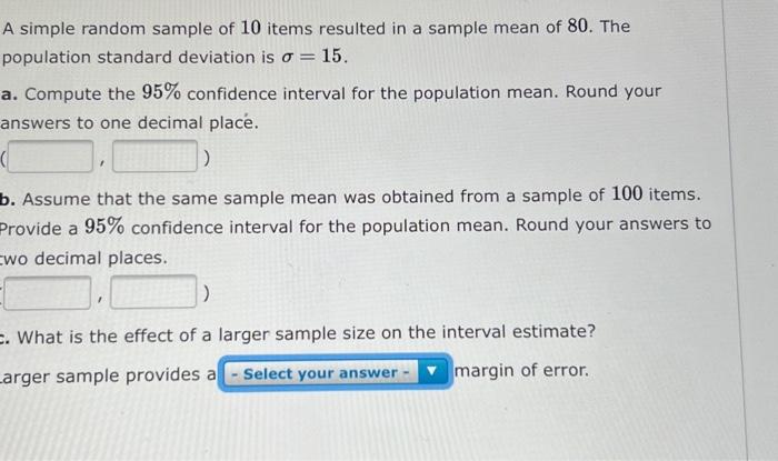 Solved A simple random sample of 10 items resulted in a | Chegg.com