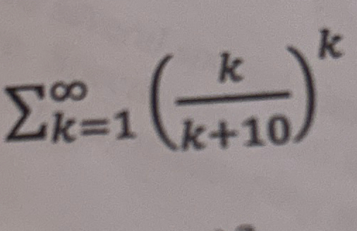 ∑k=1∞(kk+10)k ﻿Diverge or converge? | Chegg.com