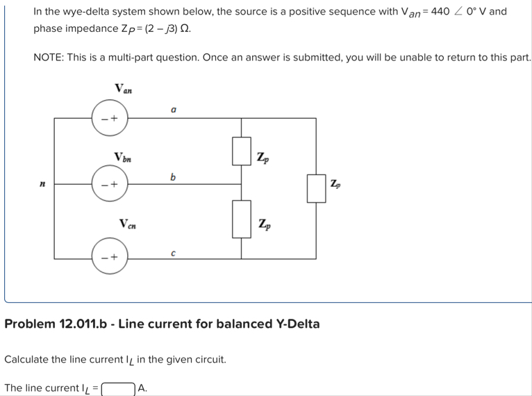 Solved In the wye-delta system shown below, the source is a | Chegg.com