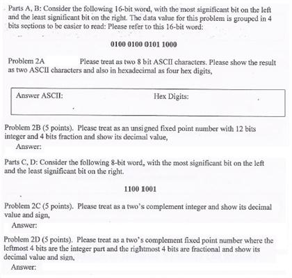 Solved Parts A, B: Consider the following 16-bit word, with | Chegg.com