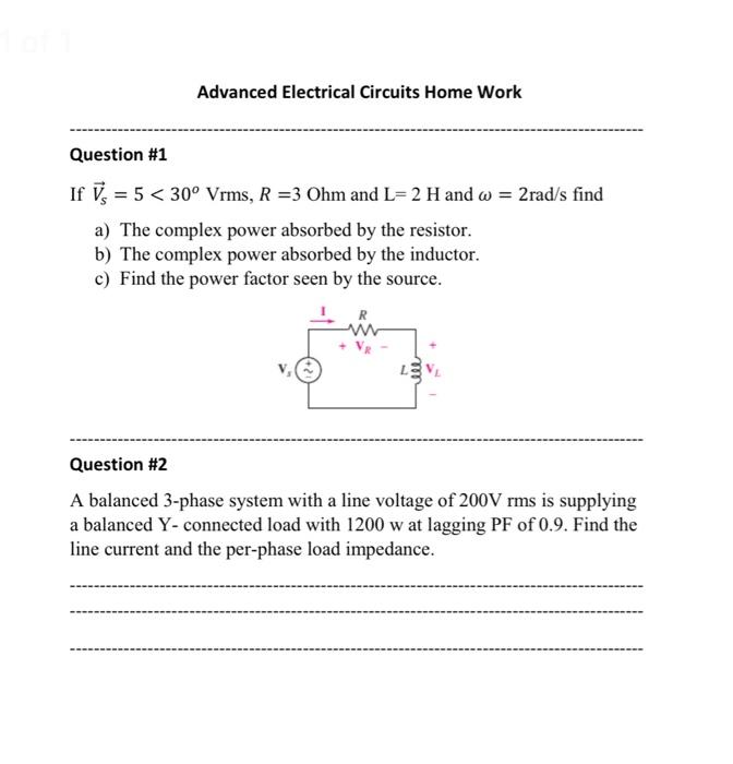 Solved Advanced Electrical Circuits Home Work Question #1 If | Chegg.com