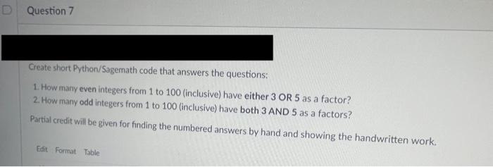 Solved Question 7 Create short Python/Sagemath code that | Chegg.com Solved Question 7 Create short Python/Sagemath code that | Chegg.com