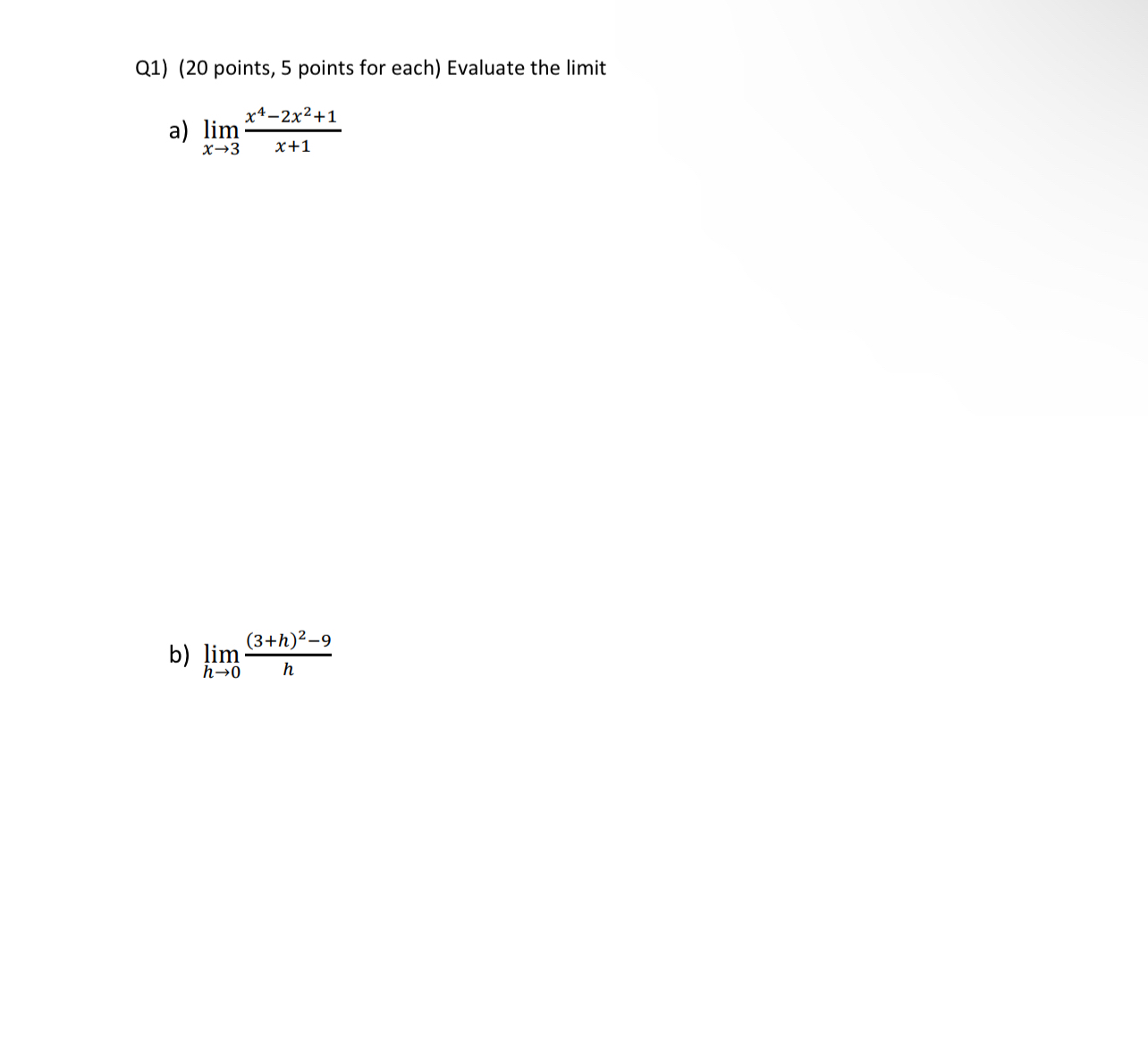 Solved Q1) (20 ﻿points, 5 ﻿points for each) ﻿Evaluate the | Chegg.com
