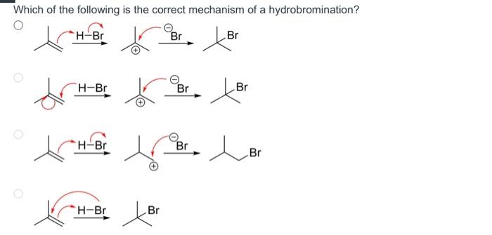 Solved Which of the following is the correct mechanism of a | Chegg.com