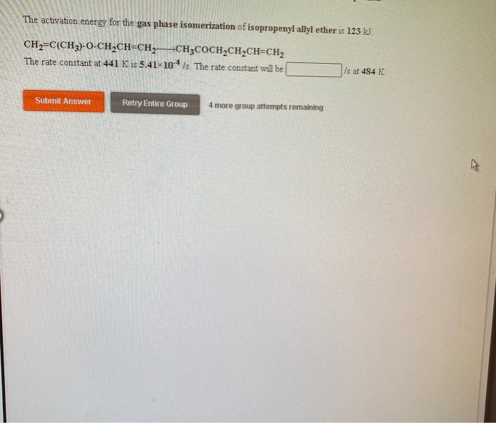 Solved The activation energy for the gas phase isomerization | Chegg.com