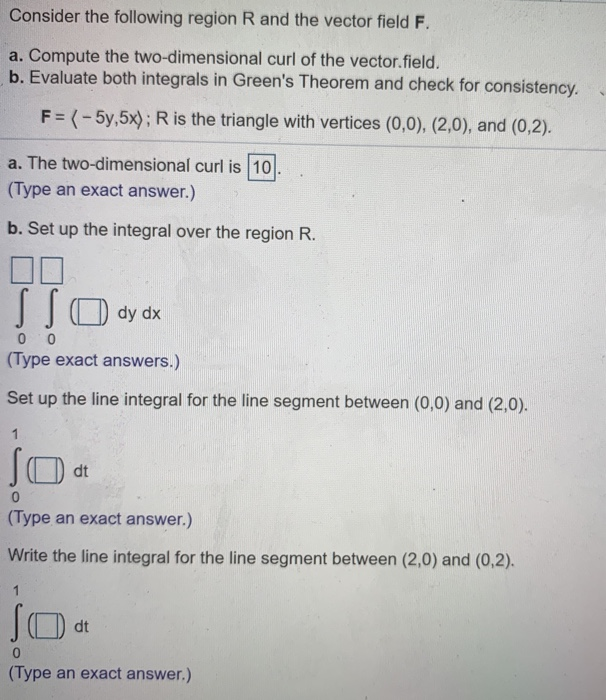 Solved Consider the following region R and the vector field | Chegg.com