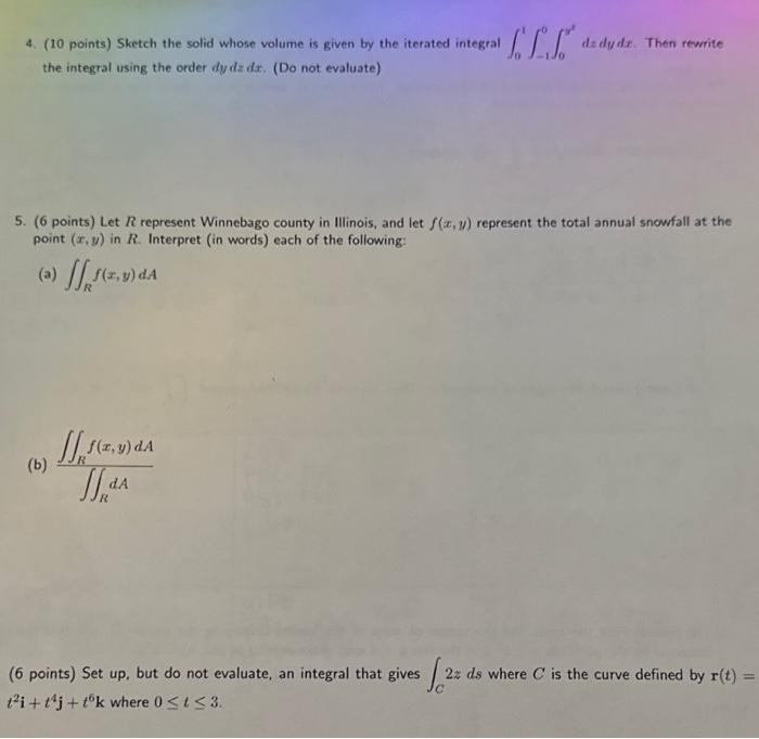 Solved 4. (10 points) Sketch the solid whose volume is given | Chegg.com