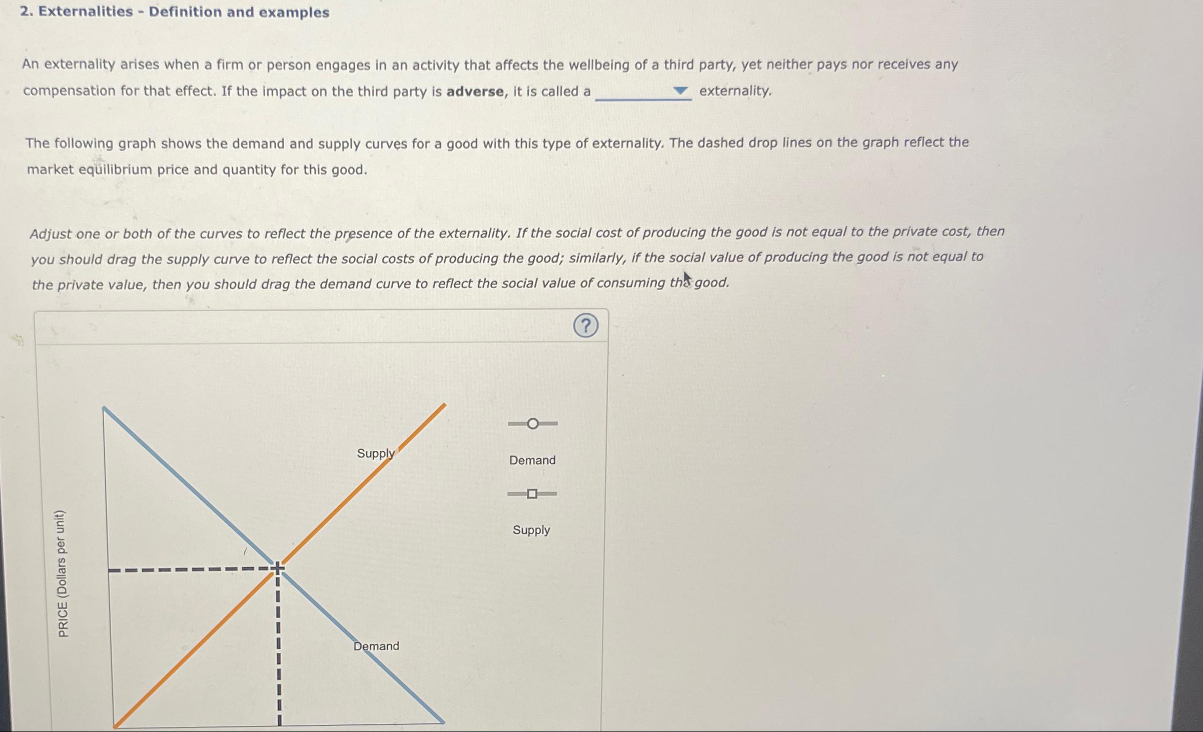 Solved Externalities - ﻿Definition and examplesAn | Chegg.com