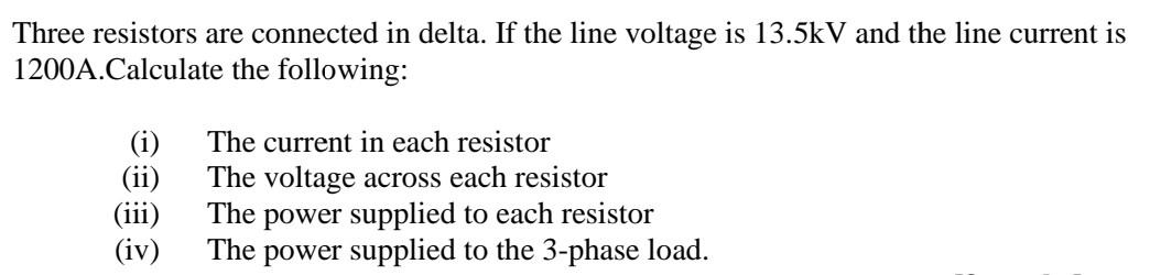 Solved Three resistors are connected in delta. If the line | Chegg.com