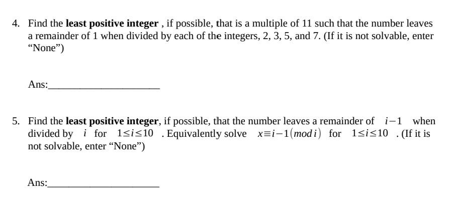 Solved 4. Find the least positive integer , if possible, | Chegg.com