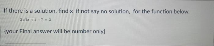 Solved If there is a solution, find x if not say no | Chegg.com