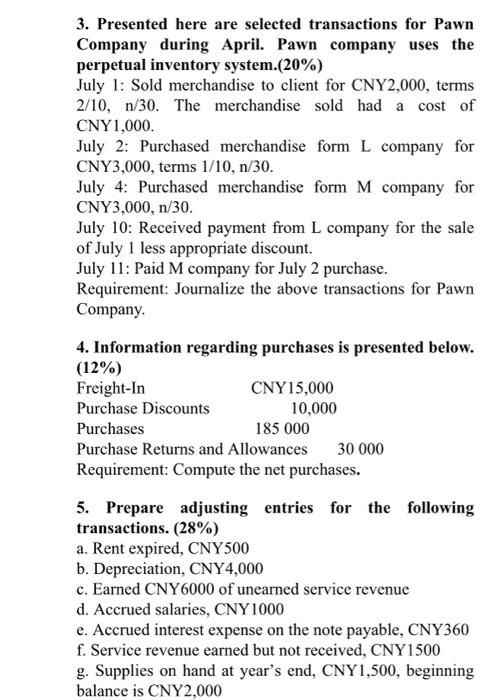Solved 3. Presented here are selected transactions for Pawn | Chegg.com