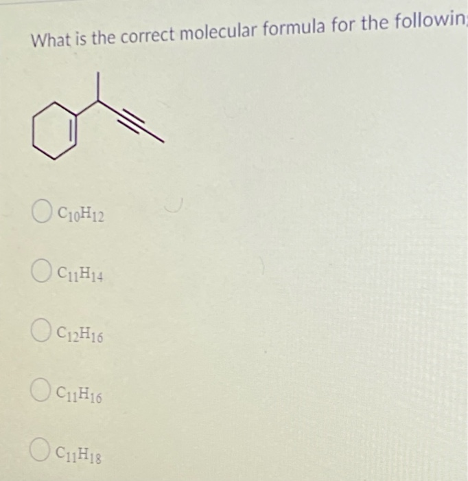 Solved What is the correct molecular formula for the | Chegg.com