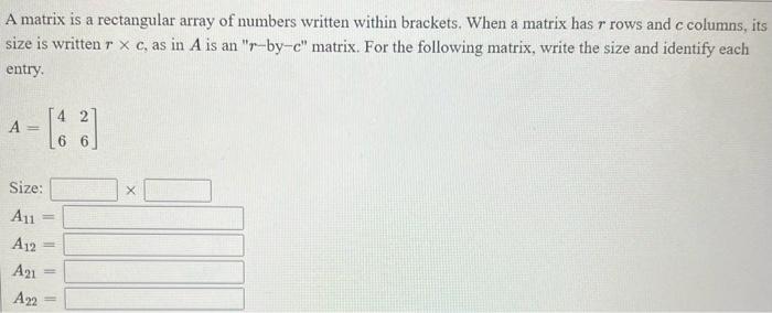 Solved A matrix is a rectangular array of numbers written | Chegg.com