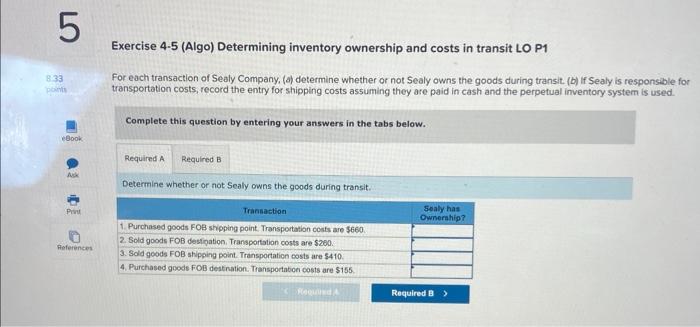 Solved Exercise 4-5 (Algo) Determining inventory ownership | Chegg.com