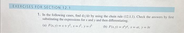 Solved In the following cases, find dz/dt by using the chain | Chegg.com