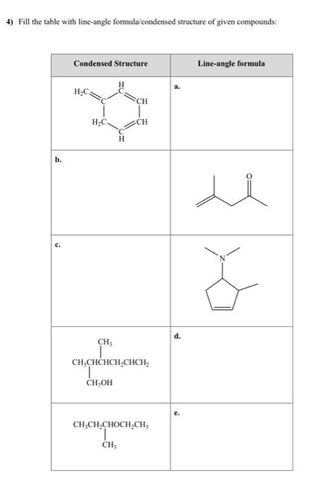 Solved 4) Fill the table with line-angle formula condensed | Chegg.com