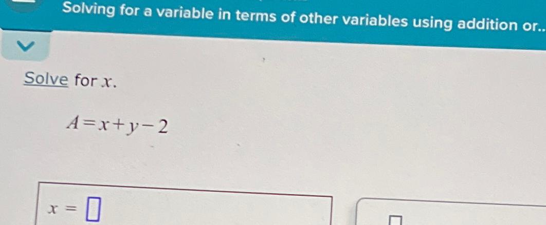 Solved Solving for a variable in terms of other variables | Chegg.com