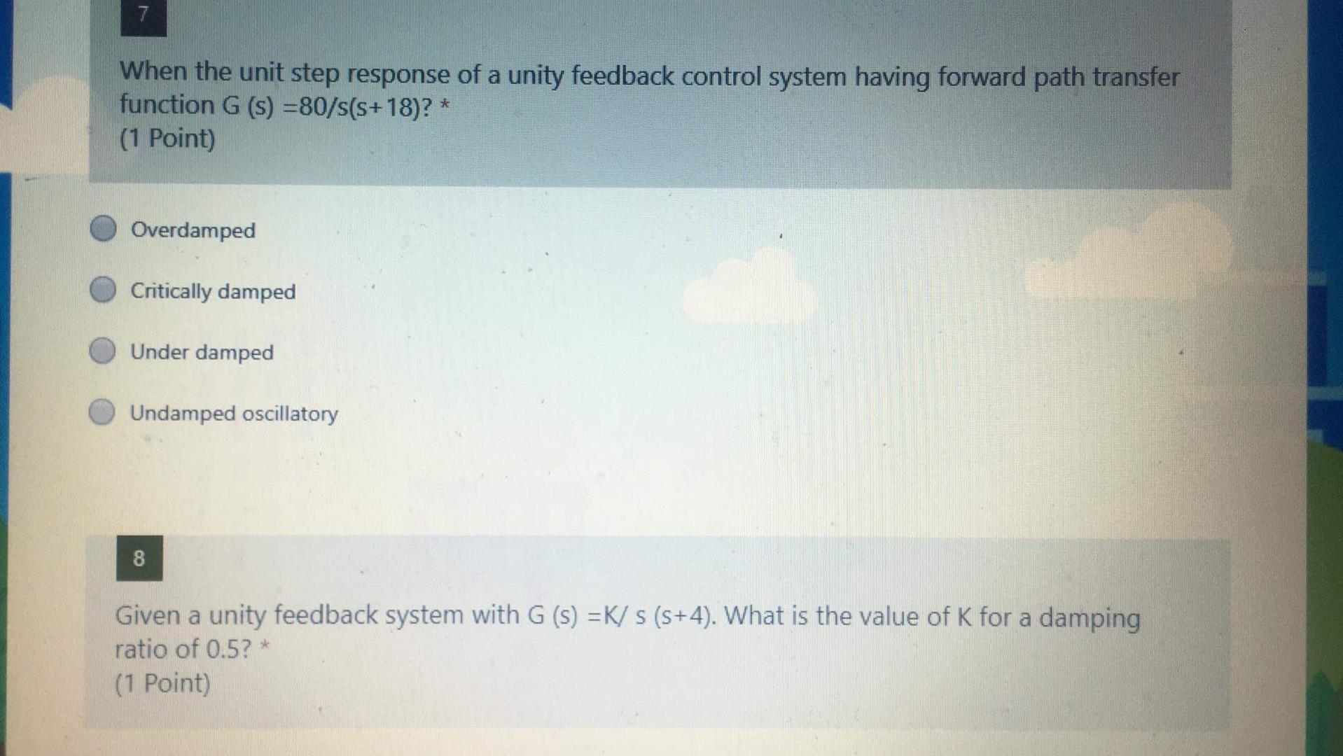 Solved 7 When the unit step response of a unity feedback | Chegg.com