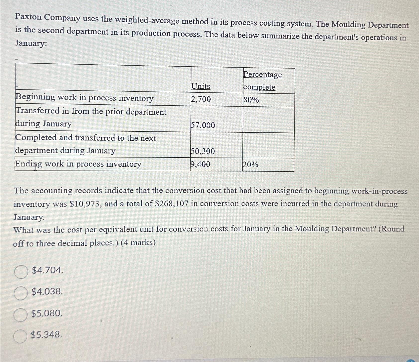 Solved Paxton Company uses the weighted-average method in | Chegg.com