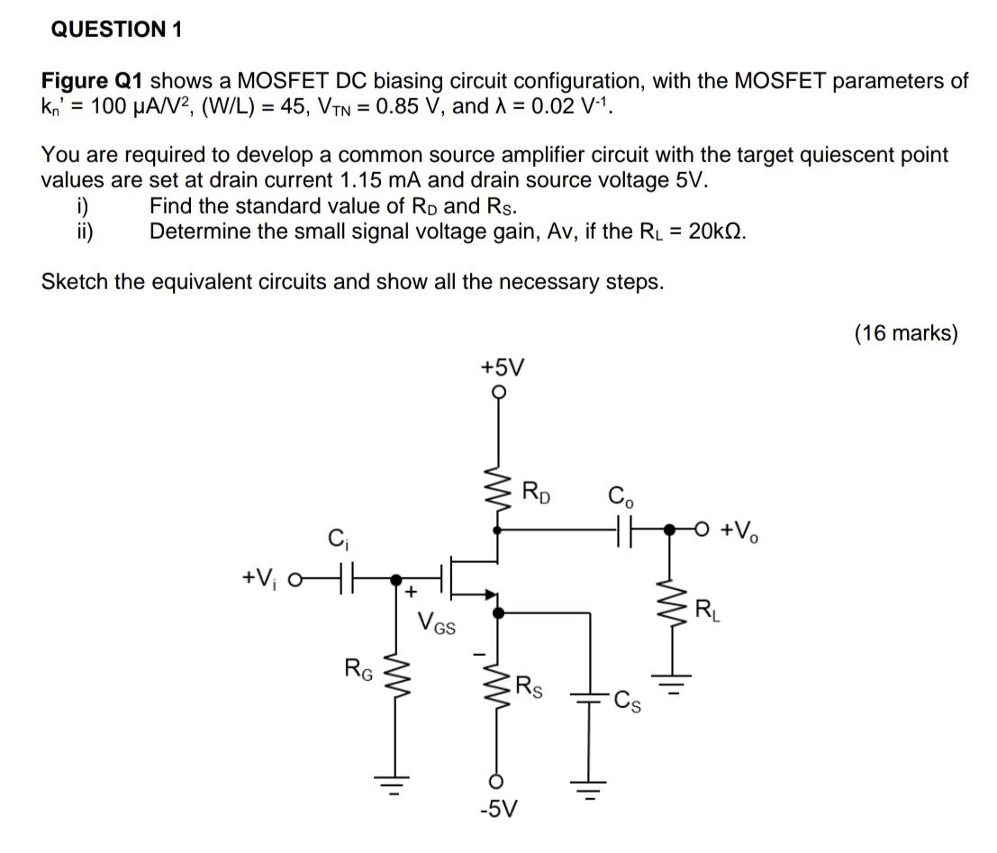 Solved Figure Q1 Shows A Mosfet Dc Biasing Circuit 6958
