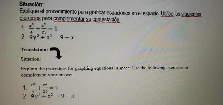 Solved Situación: Explique el procedimiento para graficar | Chegg.com Solved Situación: Explique el procedimiento para graficar | Chegg.com