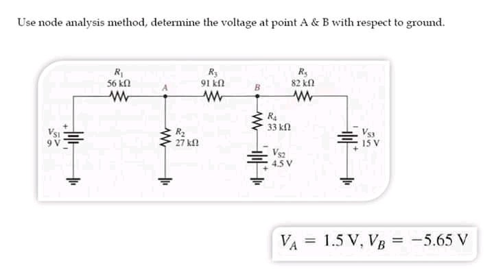 Solved Use node analysis method, determine the voltage at | Chegg.com