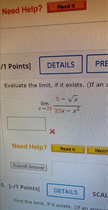 Solved /1 Points] Evaluate the limit, if it exists. (If an | Chegg.com