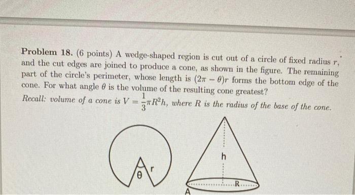Solved Problem 18. (6 points) A wedge-shaped region is cut | Chegg.com Solved Problem 18. (6 points) A wedge-shaped region is cut | Chegg.com