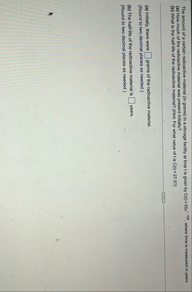 Solved The amount of a certain radioactive material (in | Chegg.com