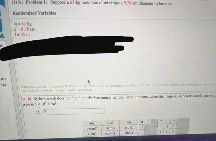 Solved (11\%) Problem 1: Suppose a 61 -kg mountain climber | Chegg.com Solved (11\%) Problem 1: Suppose a 61 -kg mountain climber | Chegg.com