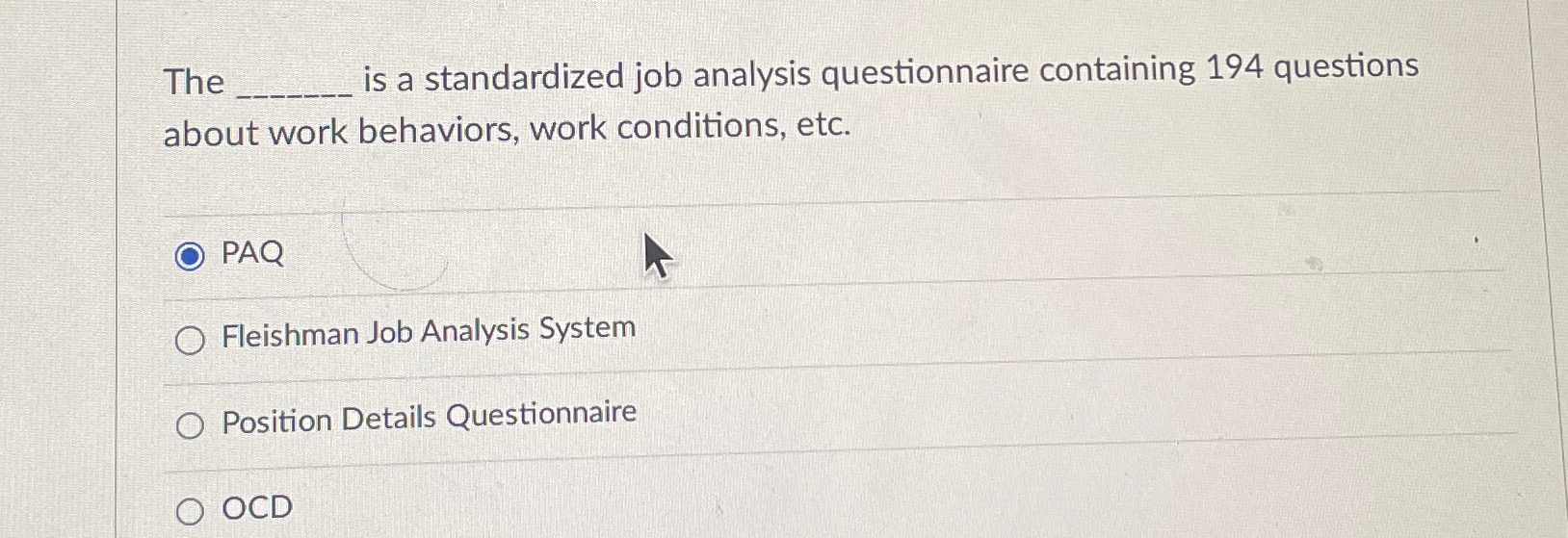 Solved The is a standardized job analysis questionnaire | Chegg.com