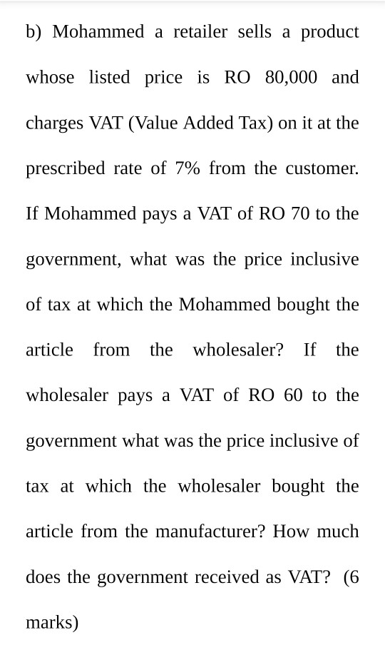 Solved Question 3: a) Briefly explain input VAT and output | Chegg.com