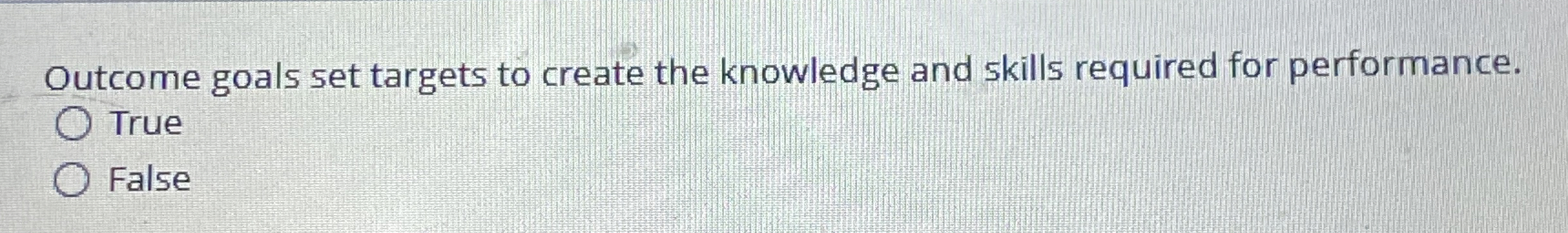Solved Outcome goals set targets to create the knowledge and | Chegg.com