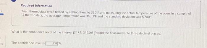 Solved Required information Oven thermostats were lested by | Chegg.com