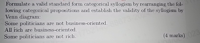 Solved Formulate a valid standard form categorical syllogism | Chegg.com