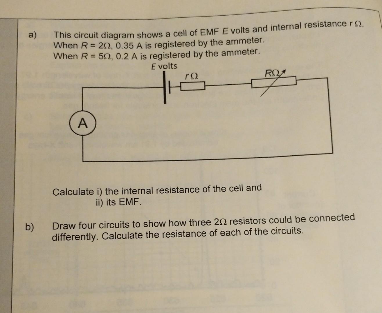 Solved a) = This circuit diagram shows a cell of EMF E volts | Chegg.com