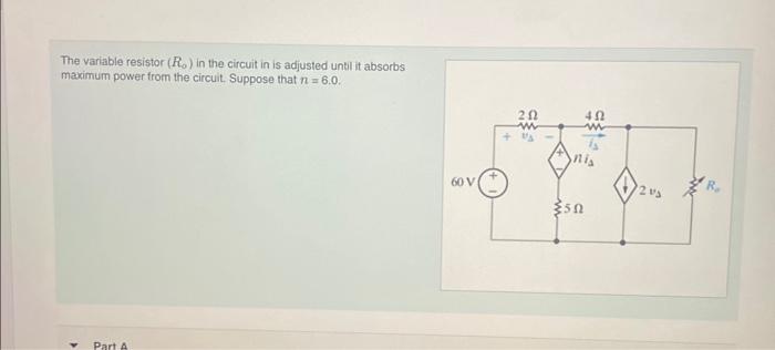 Solved The variable resistor (Ro) in the circuit in is | Chegg.com
