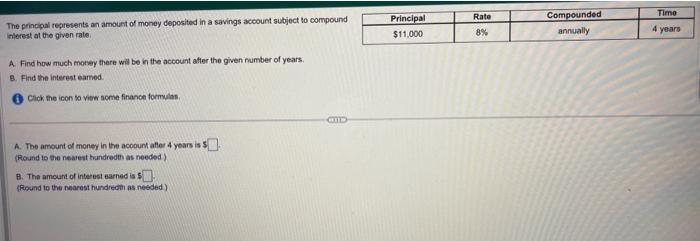 Solved The principal represents an amount of money deposited | Chegg.com