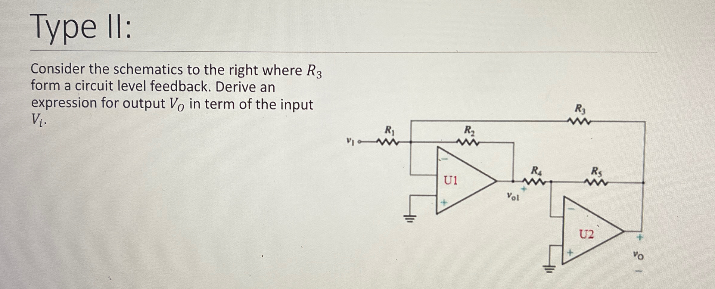 Solved Type II:Consider the schematics to the right where R3 | Chegg.com