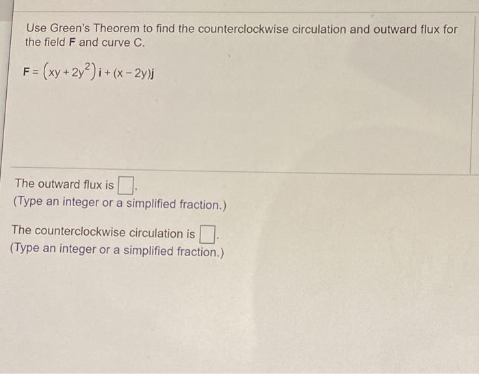 Solved Use Green's Theorem to find the counterclockwise | Chegg.com